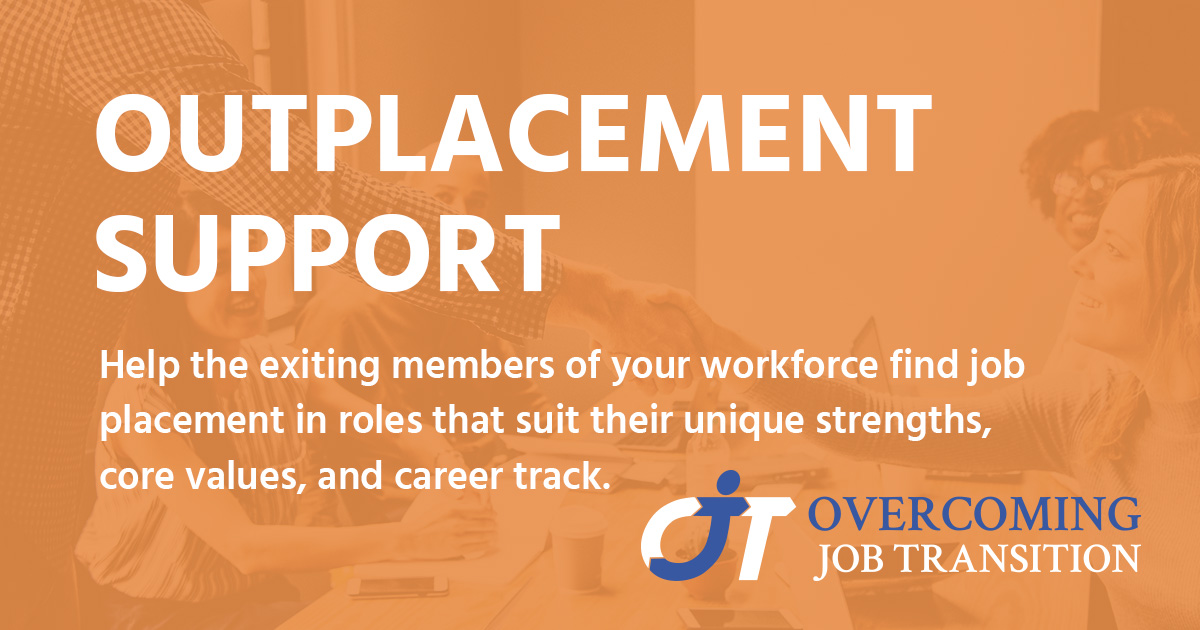 Outplacement Support | Overcoming Job Transition | Tulsa, OK